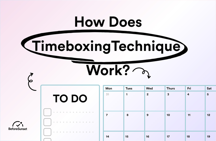 What is Timeboxing Technique and How to Use it?